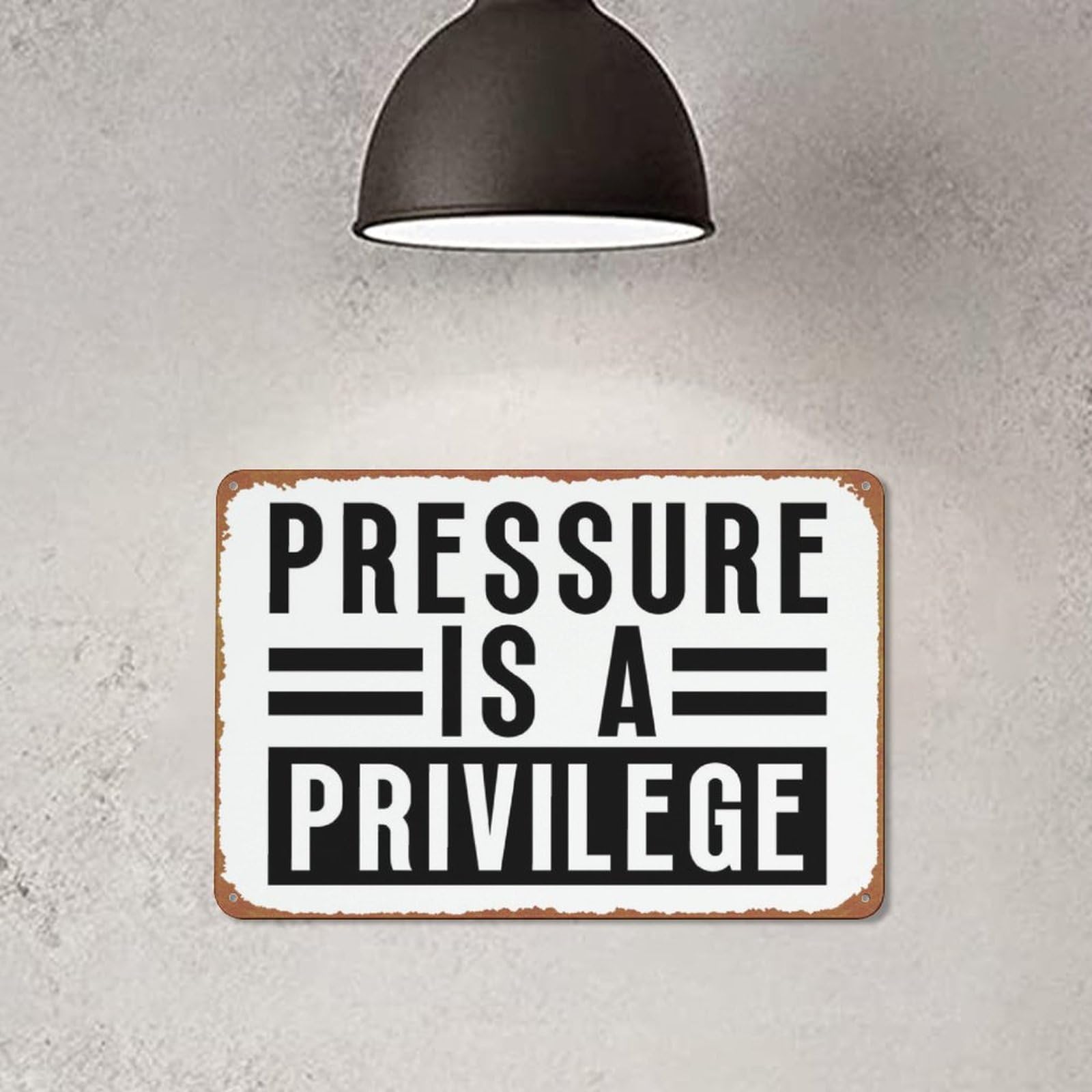 Snapklik.com : Pressure Is A Privilege Professional Tin Poster- Ideal ...