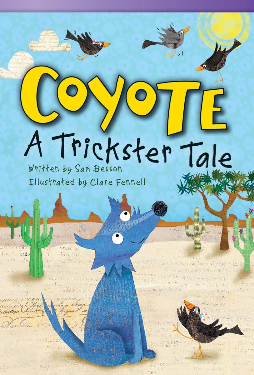 Amazon.com: Coyote: A Trickster Tale (Fiction Readers): 9781433356087 ...
