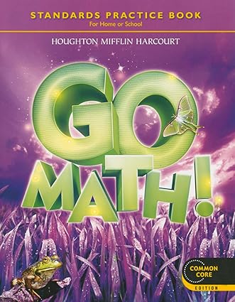 Go Math! Student Practice Book for Home or School, Grade 3: Houghton ...