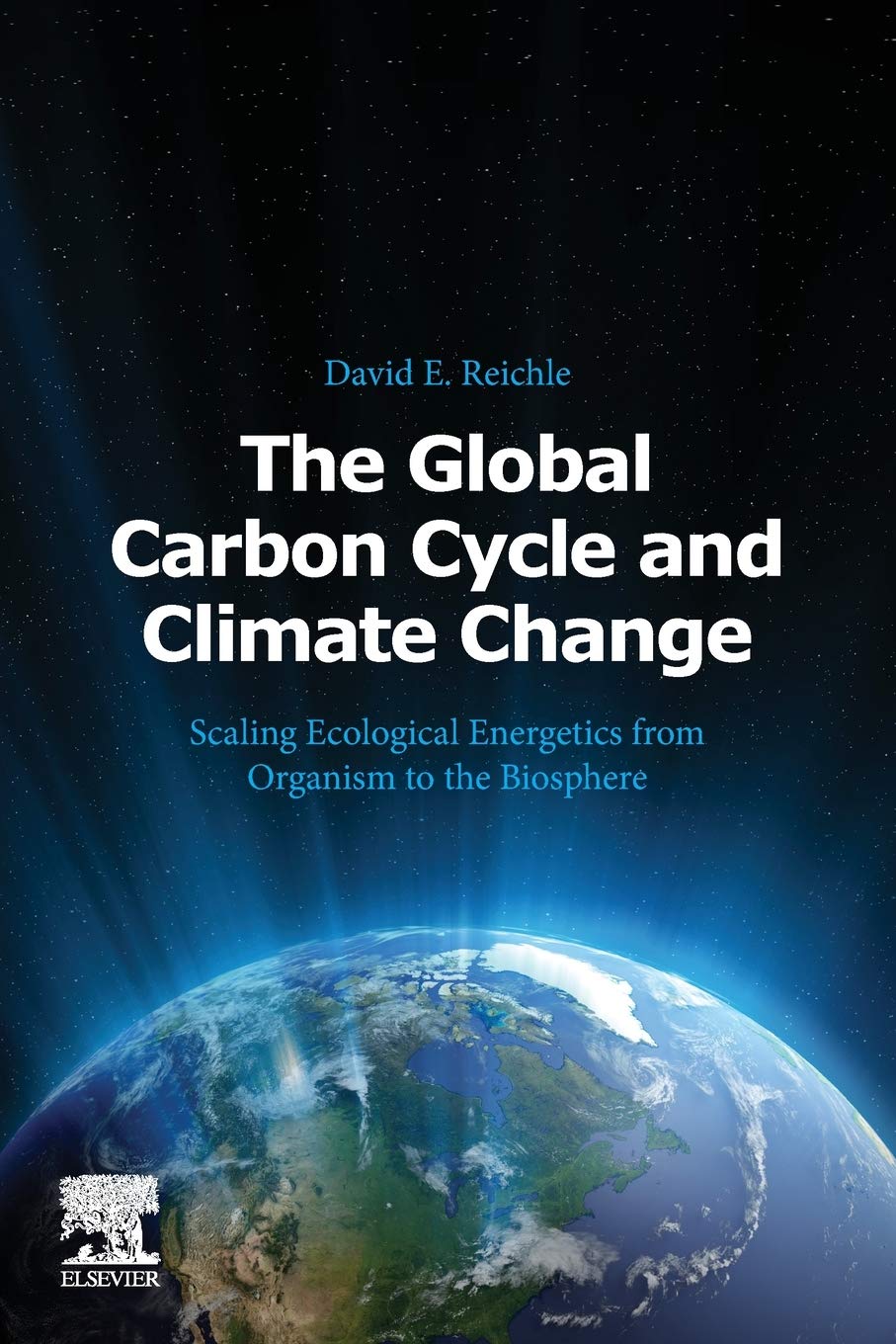 The Global Carbon Cycle and Climate Change: Scaling Ecological ...