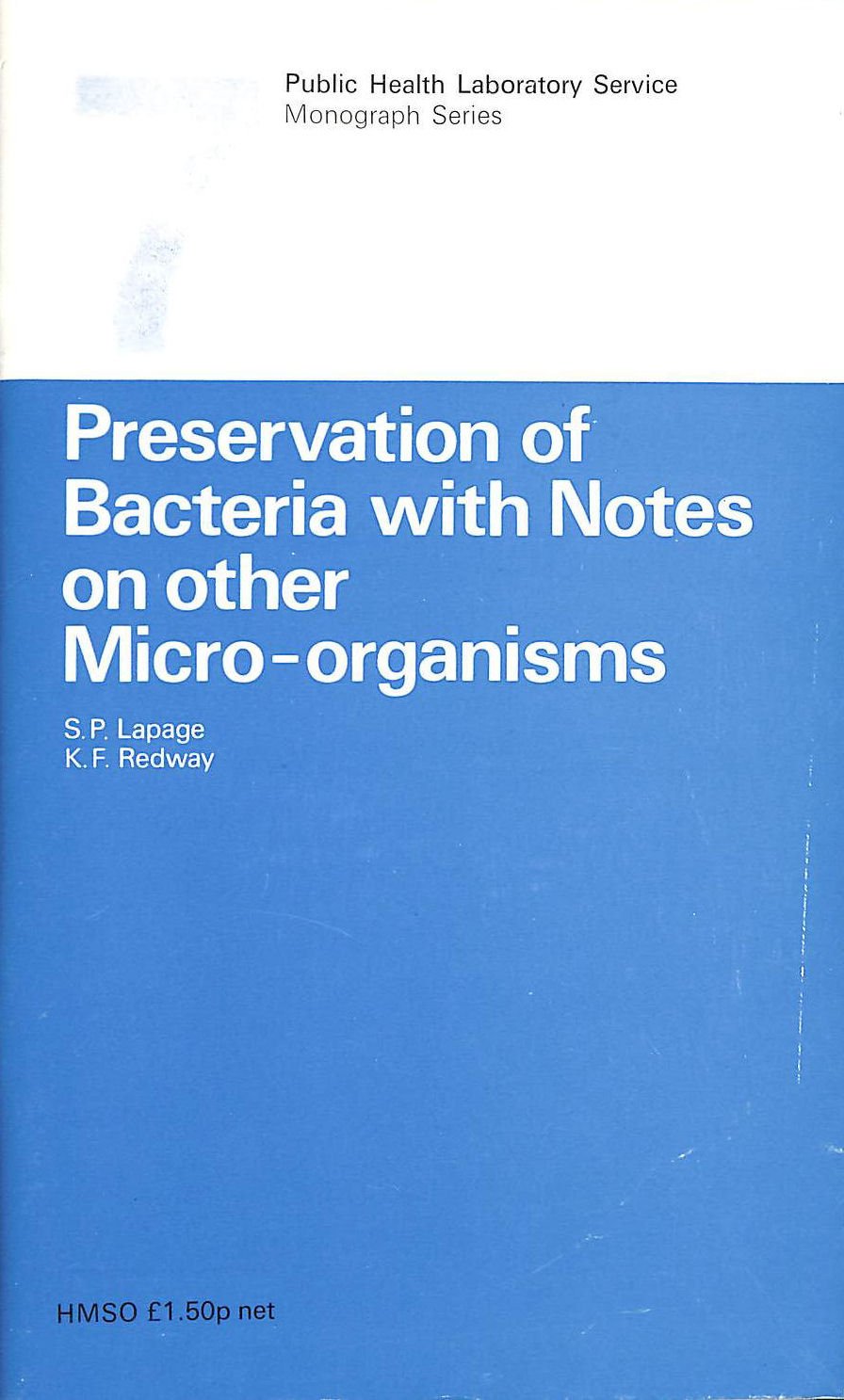 Preservation of bacteria with notes on other micro-organisms ...