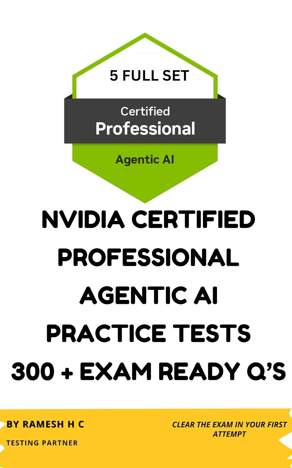 NVIDIA Certified Professional Agentic AI NCP-AAI Practice Tests (300 ...
