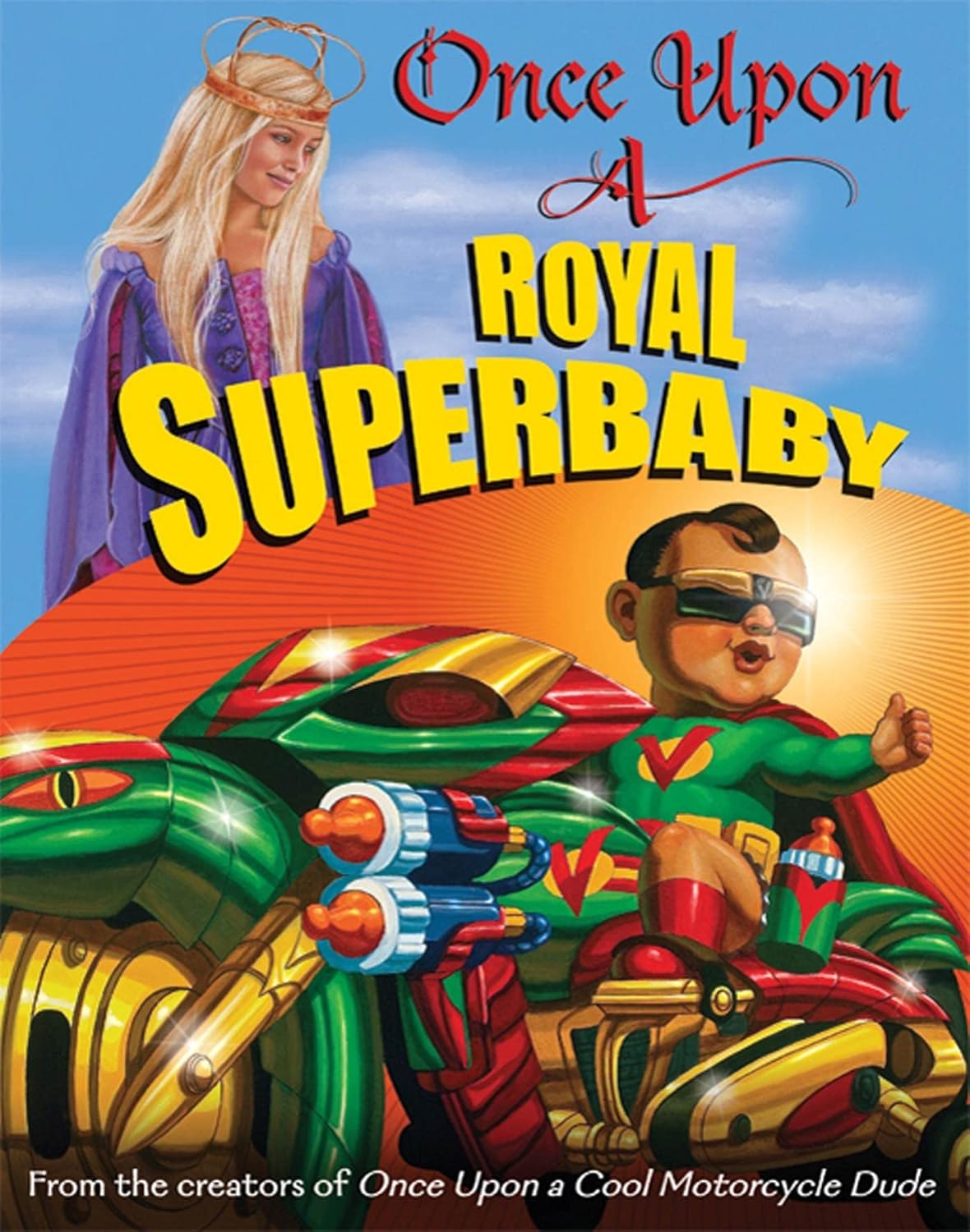 Once Upon a Royal Superbaby: O'Malley, Kevin, O'Malley, Kevin, Heyer ...