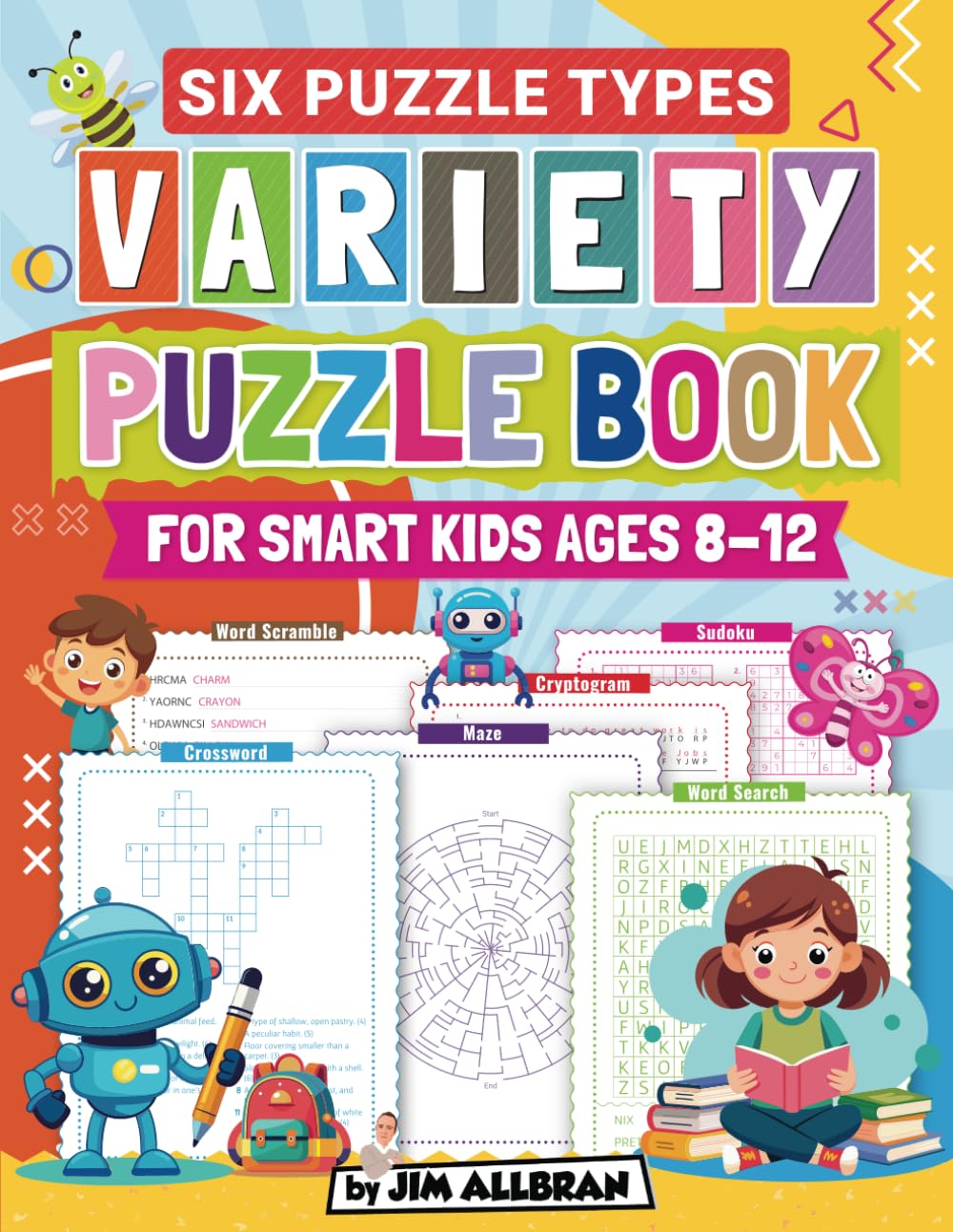 Variety Puzzle Book for Smart Kids Ages 8-12: The Ultimate Puzzle Book ...