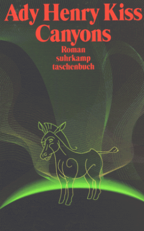 Amazon.com: Canyons.: 9783518395691: Kiss, Ady Henry: Books