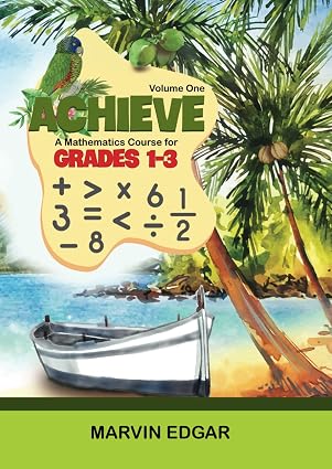 ACHIEVE: A Mathematics Course for GRADES 1-3: Edgar, Marvin ...