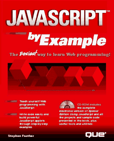 Javascript by Example: Feather, Stephen, Cassady-Dorion, Luke ...