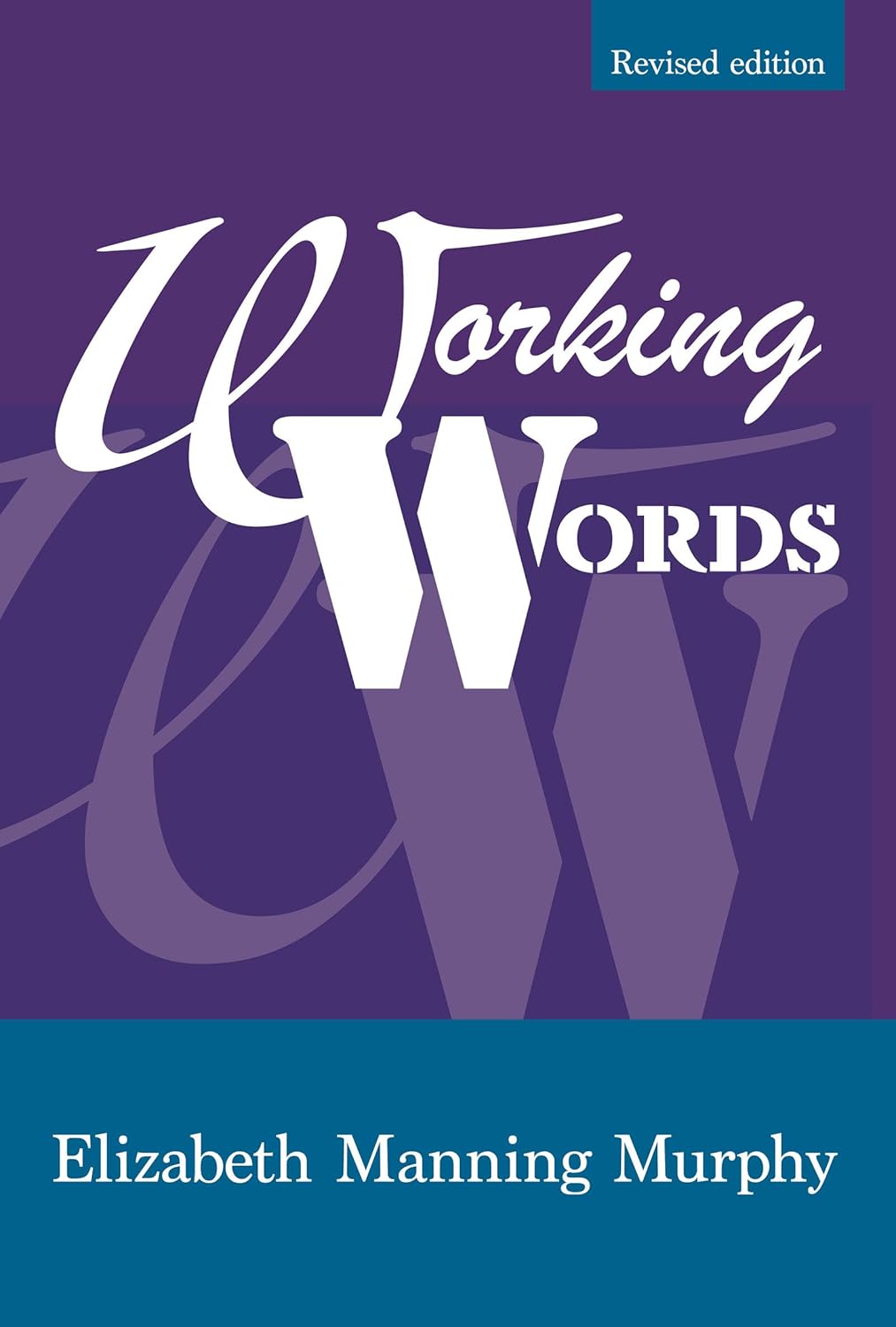 Working Words eBook : Murphy, Elizabeth Manning: Amazon.in: Kindle Store