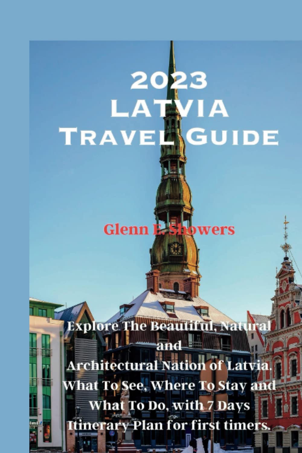 2023 Latvia Travel Guide: Explore The Beautiful, Natural and ...