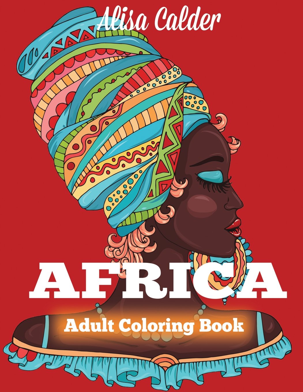 Amazon.com: Africa Coloring Book: African Designs Coloring Book of ...