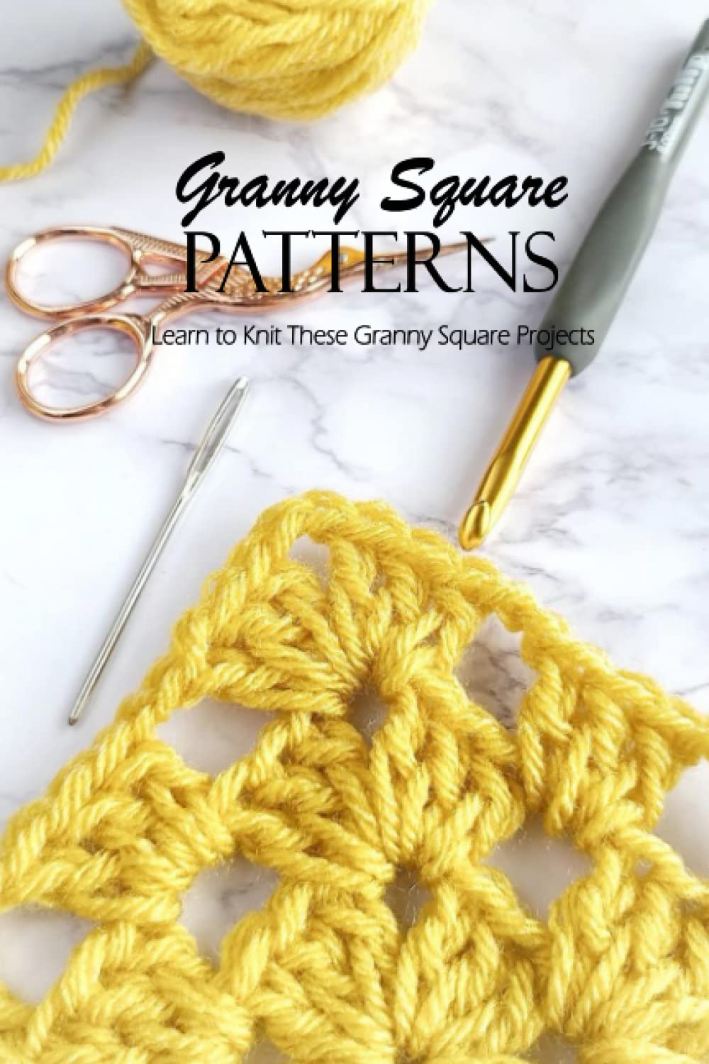 Buy Granny Square Patterns: Learn to Knit These Granny Square Projects ...
