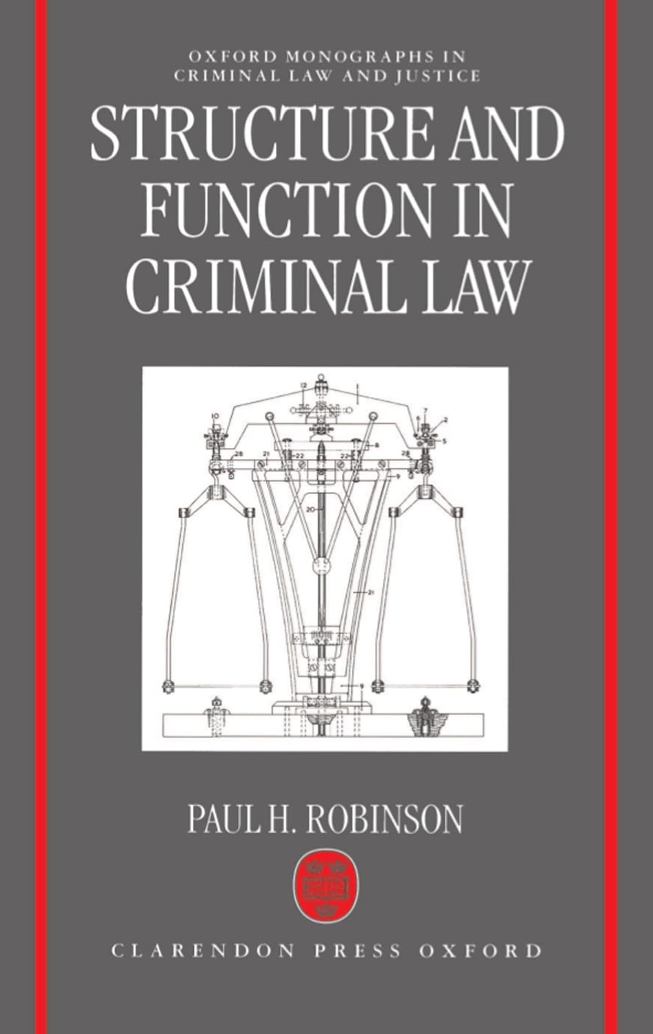 Amazon.com: Structure and Function in Criminal Law (Oxford Monographs ...