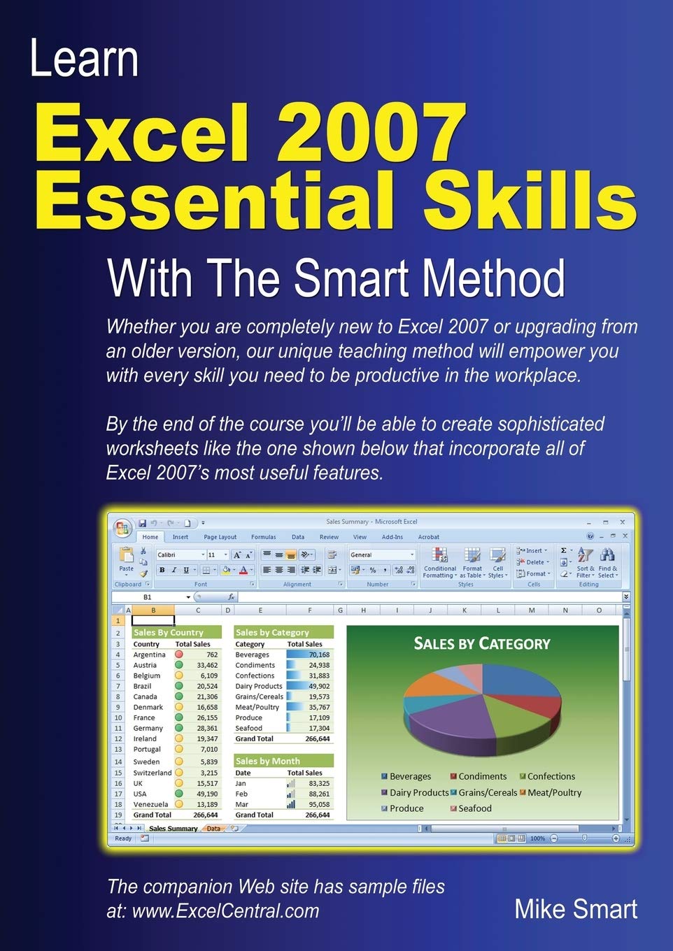 Learn Excel 2007 Essential Skills with The Smart Method: Courseware tutorial for self ...