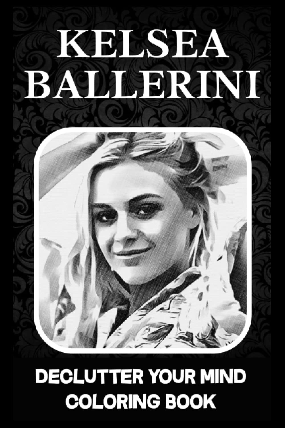 Buy Declutter Your Mind Coloring Book: Kelsea Ballerini Designs to ...