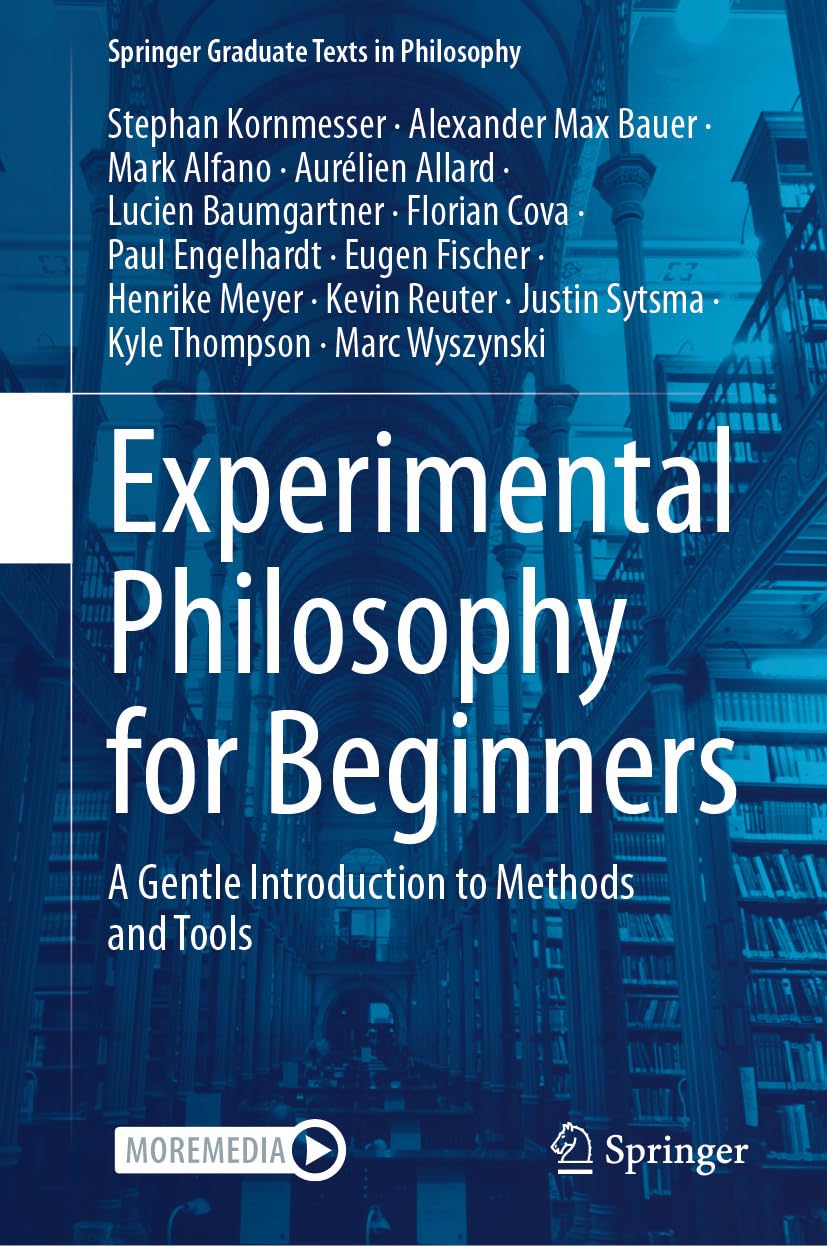 Experimental Philosophy for Beginners: A Gentle Introduction to Methods ...