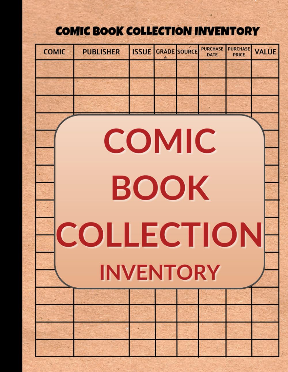 Comic Book Collection Inventory: Collectors Log Book for Collecting ...