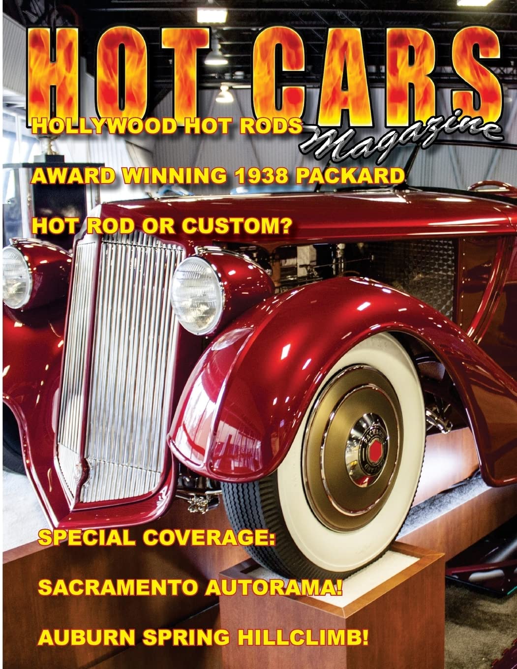 HOT CARS No. 30: The Nation's Hottest Car Magazine: Sorenson, Roy R ...