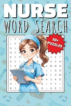 Nurse Word Search Puzzle Book: 50+ Medical Word Searches for Nurses ...