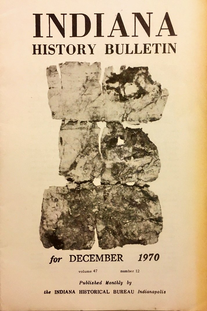 Indiana History Bulletin December 1970 Volume 47 Number 12: Hubert ...