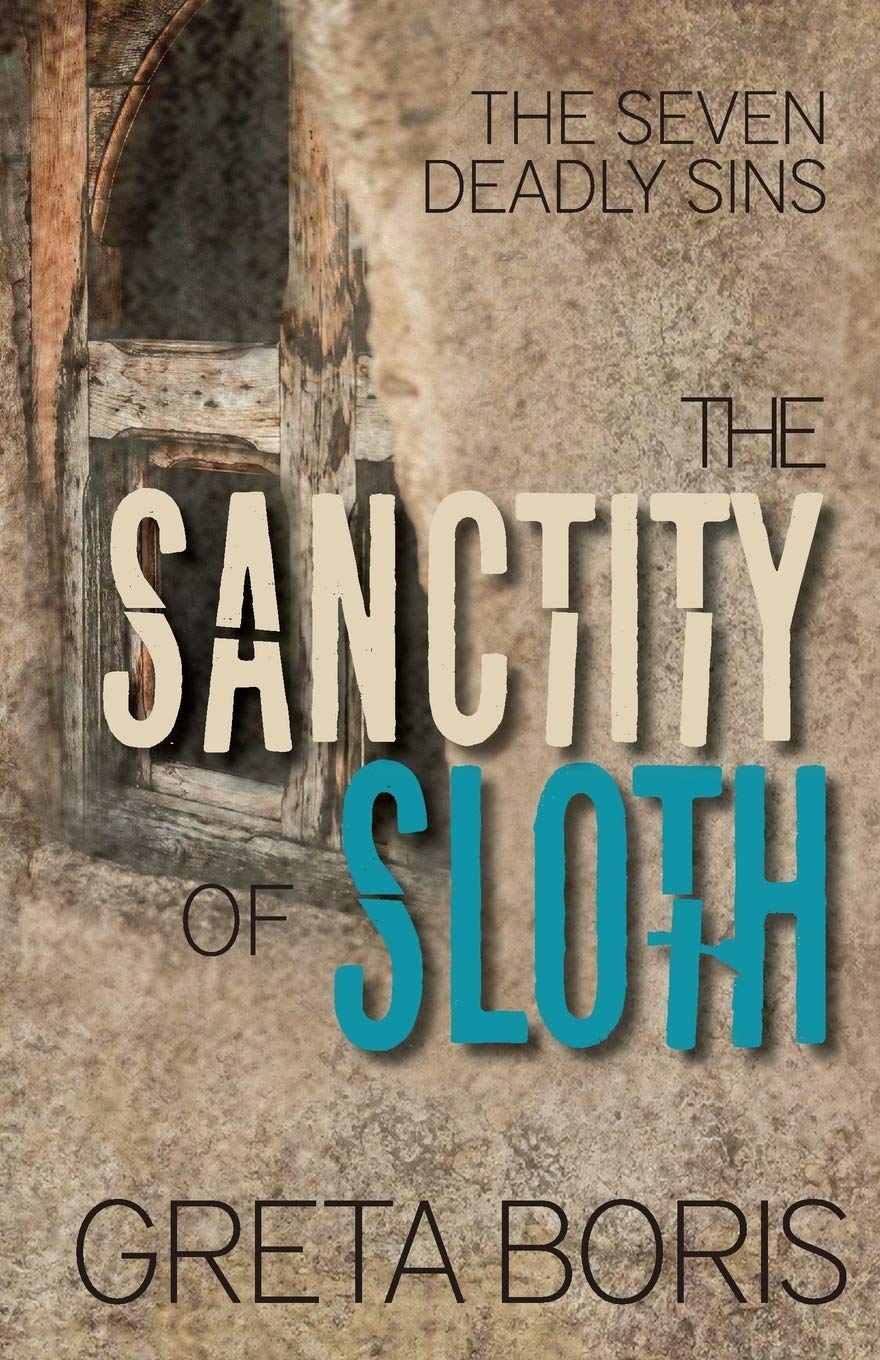 Buy The Sanctity of Sloth (3) (Seven Deadly Sins) Online at desertcartINDIA