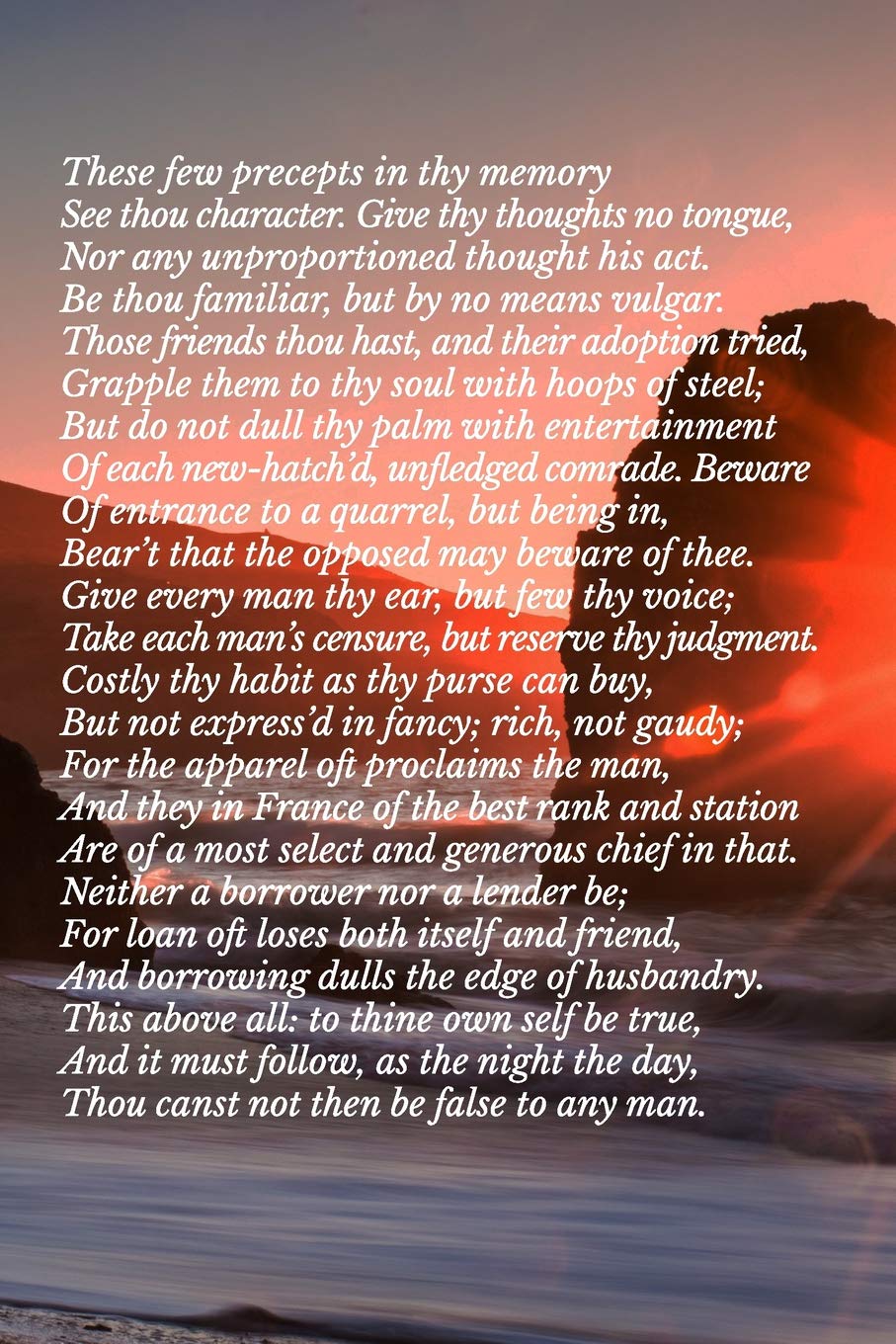 To Thine Own Self Be True Speech from Hamlet by William Shakespeare ...