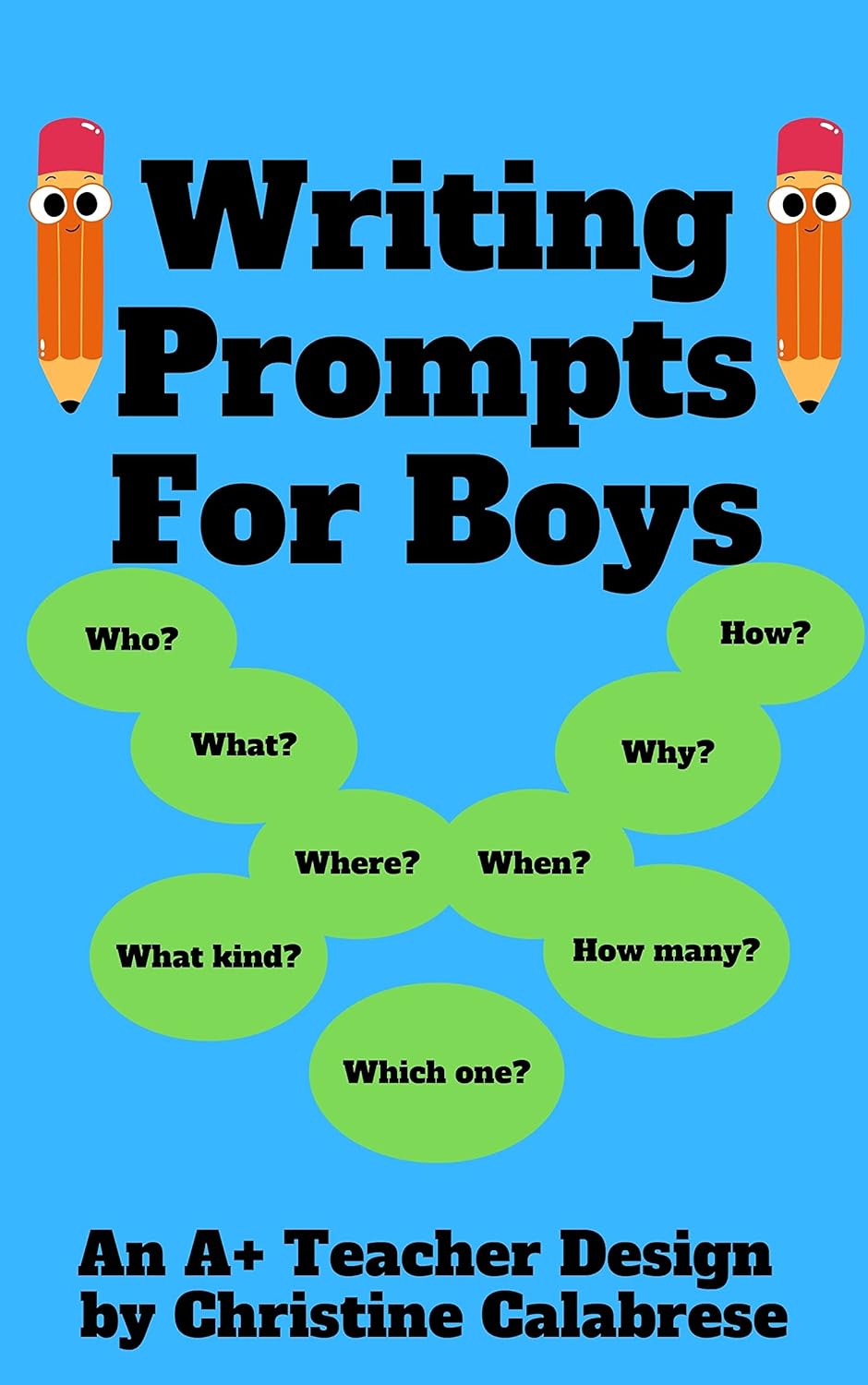 Writing Prompts For Boys : An "A+ Teacher Design" to motivate boys to ...