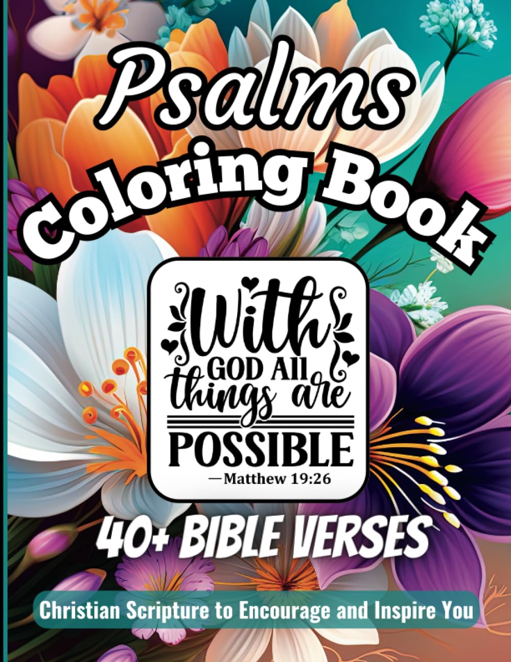 Amazon.com: Psalms Coloring Book: Over 40 Bible Verses: Christian ...