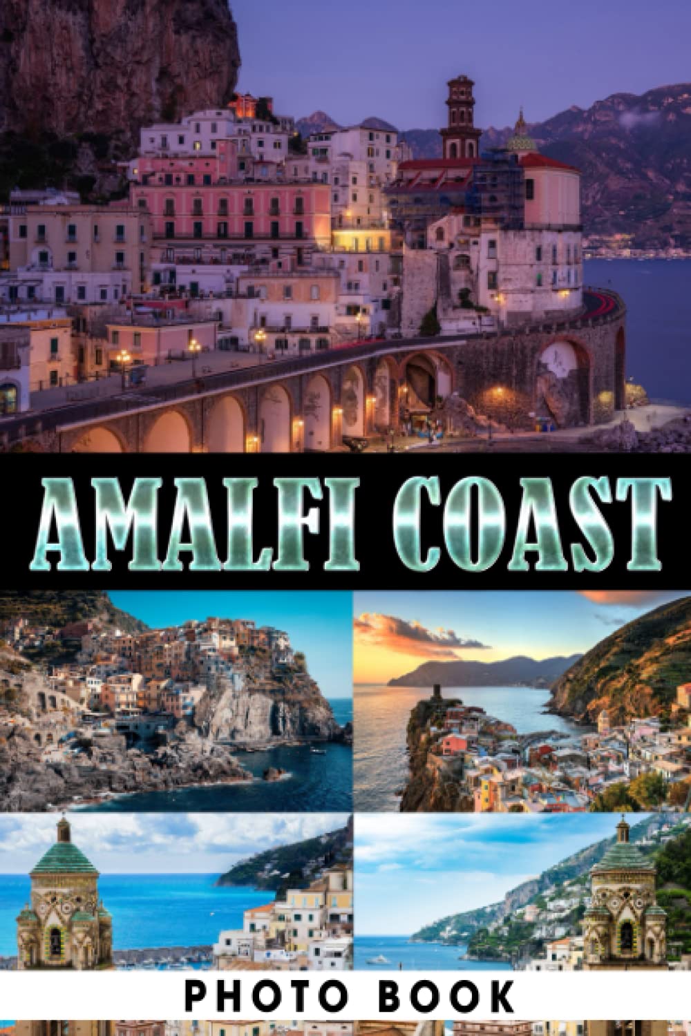 Amazon.com: Amalfi Coast Photo Book: Amazing Photo Album Collection Of ...