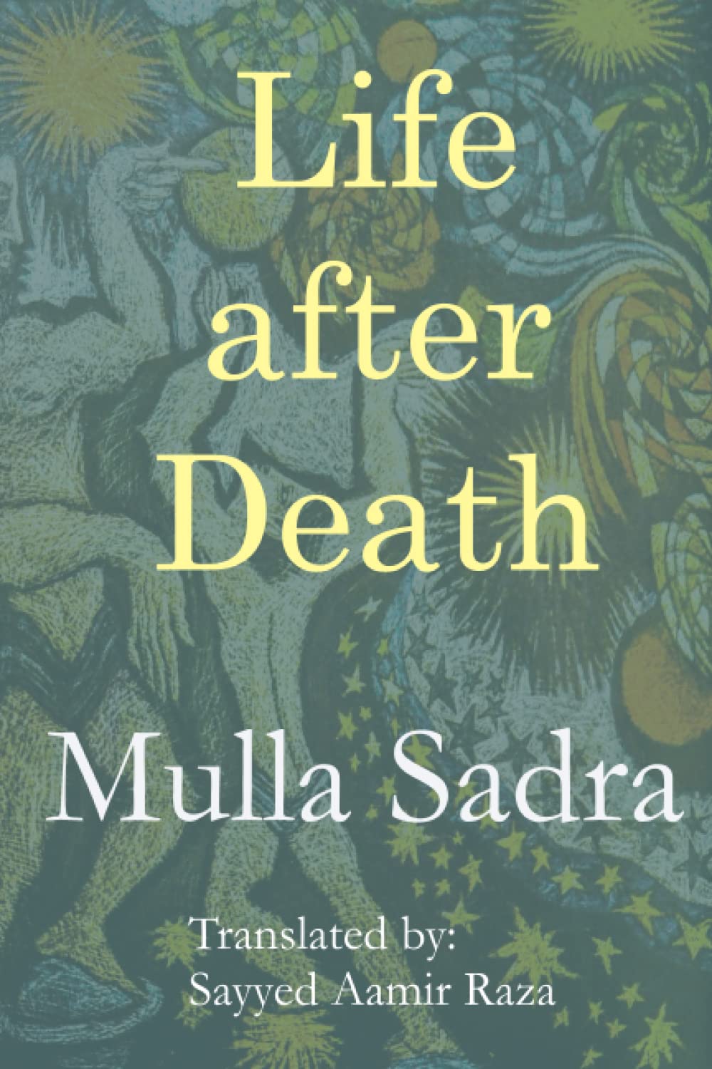 Mulla Sadra Quotes