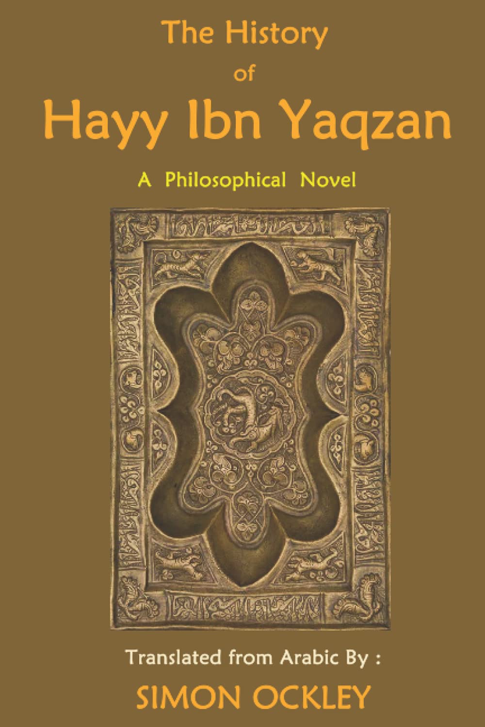 THE HISTORY OF HAYY IBN YAQZAN, Illustrated Edition: Spirituality ...