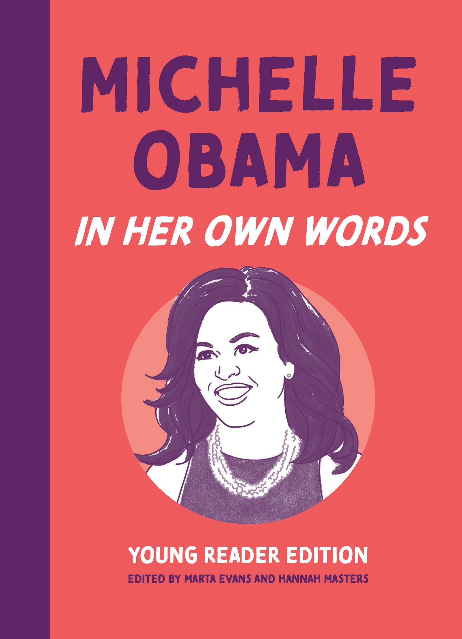 Amazon.com: Michelle Obama: In Her Own Words: Young Reader Edition (In ...