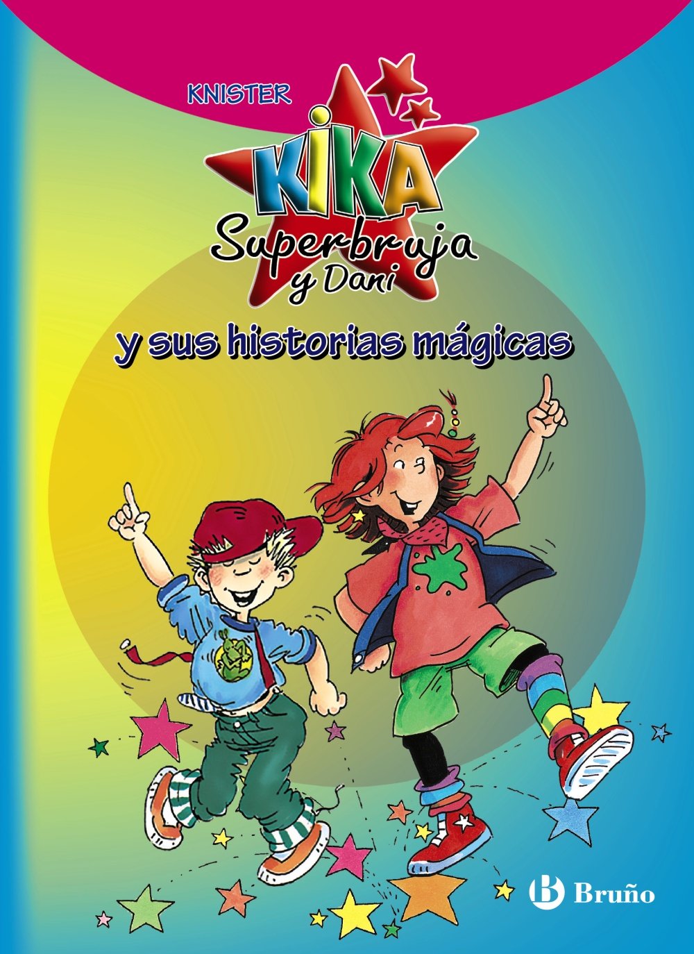 Kika Superbruja y Dani y sus historias mágicas : KNISTER, Rieger ...