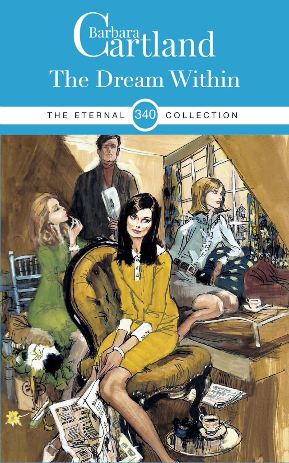 340. The Dream Within (The Eternal Collection): Cartland, Barbara ...