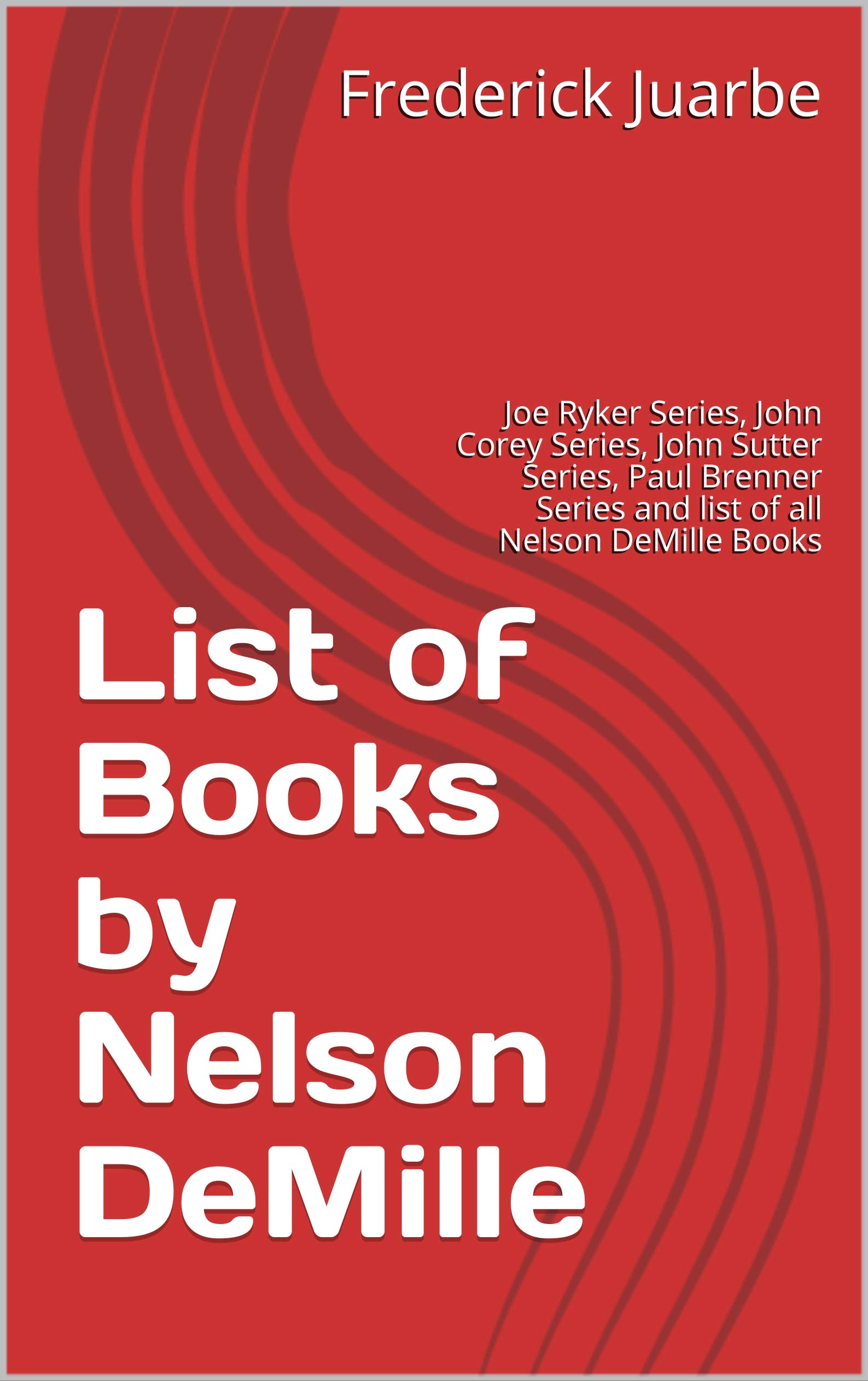 Buy List of Books by Nelson DeMille: Joe Ryker Series, John Corey ...