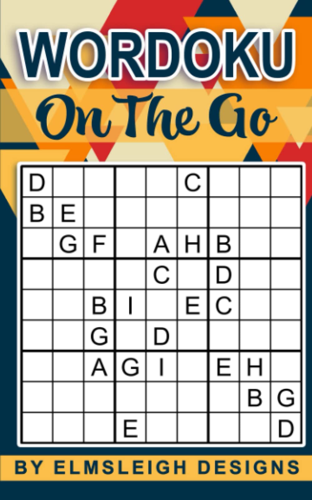 Wordoku on the Go: 100 Wordoku Puzzles - A Word Sudoku Puzzle Book - A ...