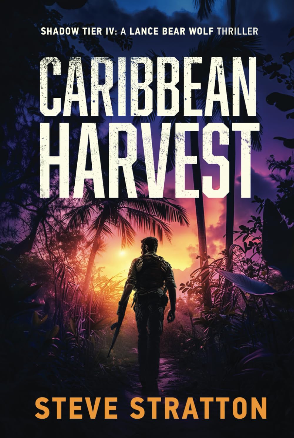 Caribbean Harvest: Shadow Tier 4: Stratton, Steve: 9781963298147 ...
