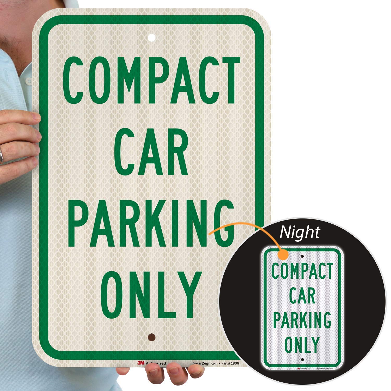 SmartSign 3M High Intensity Grade Reflective Sign, Legend "Compact Car ...