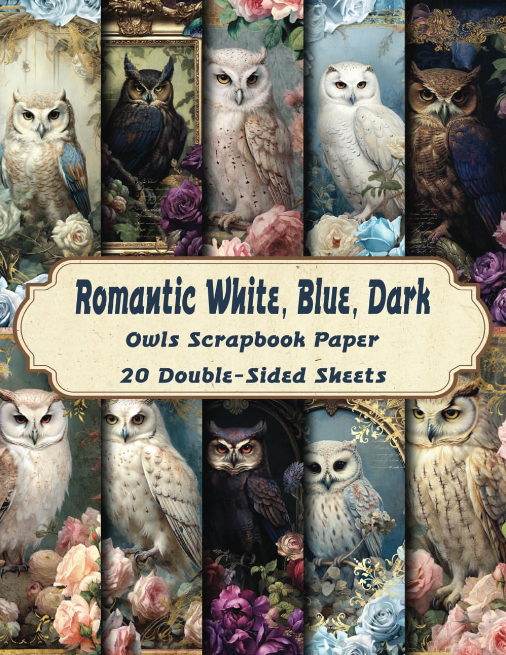 Romantic White, Blue, Dark Owls Scrapbook Paper: Gothic Scrapbook Paper ...