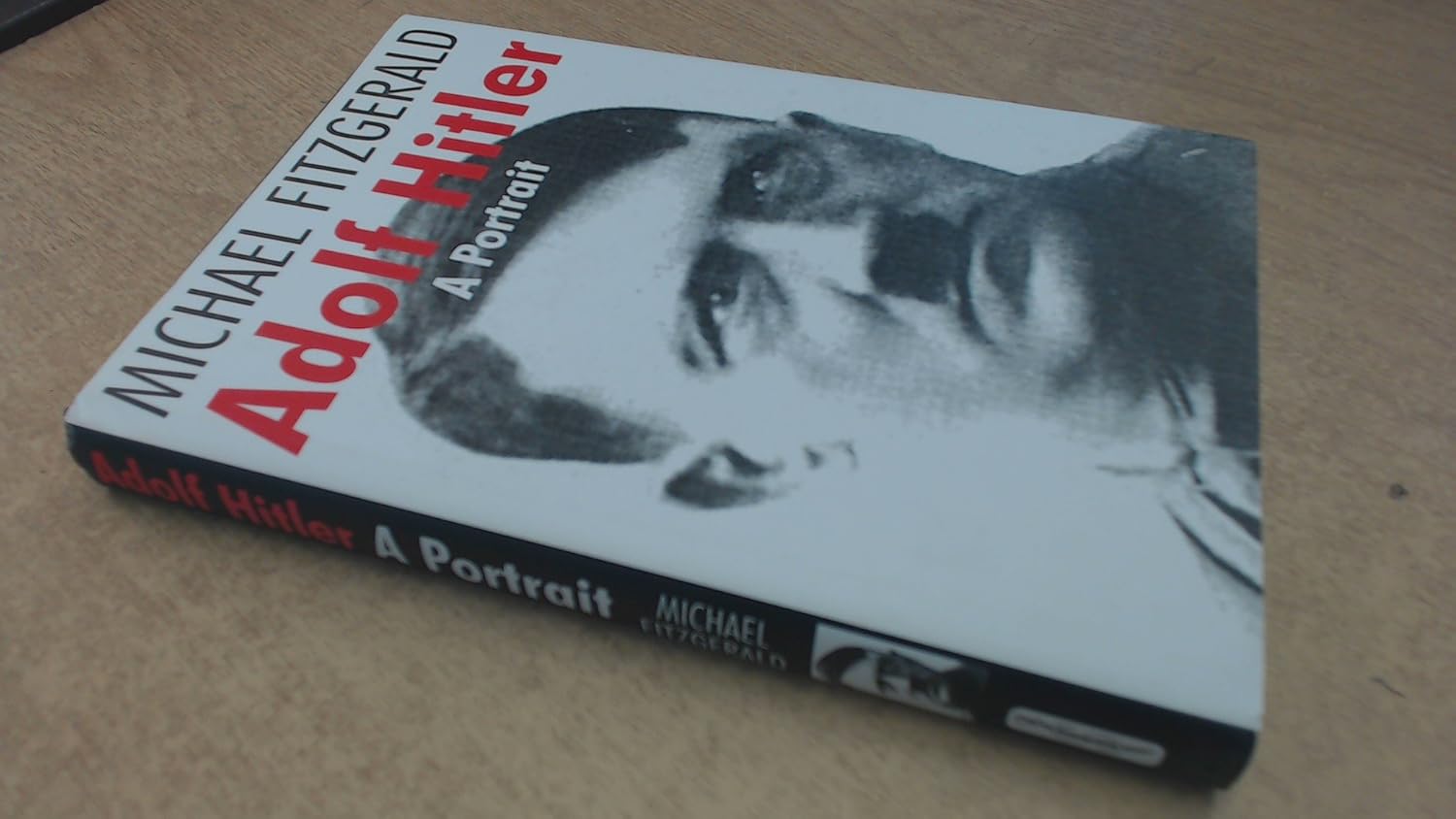 Adolf Hitler: A Portrait: Amazon.co.uk: Fitzgerald, Michael ...