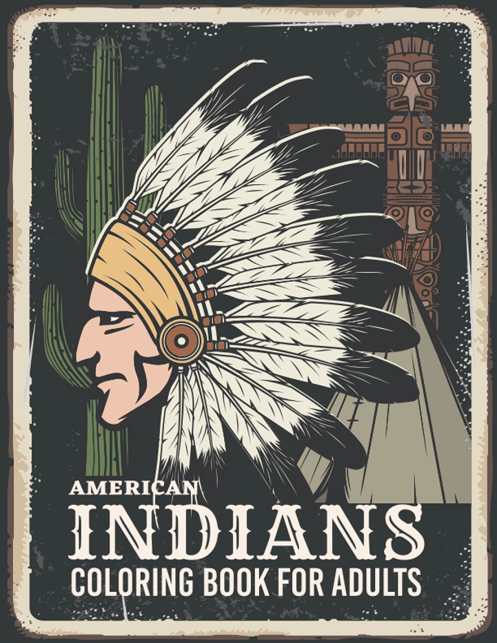 Buy American Indians Coloring Book: An Adult Coloring Activity Book ...