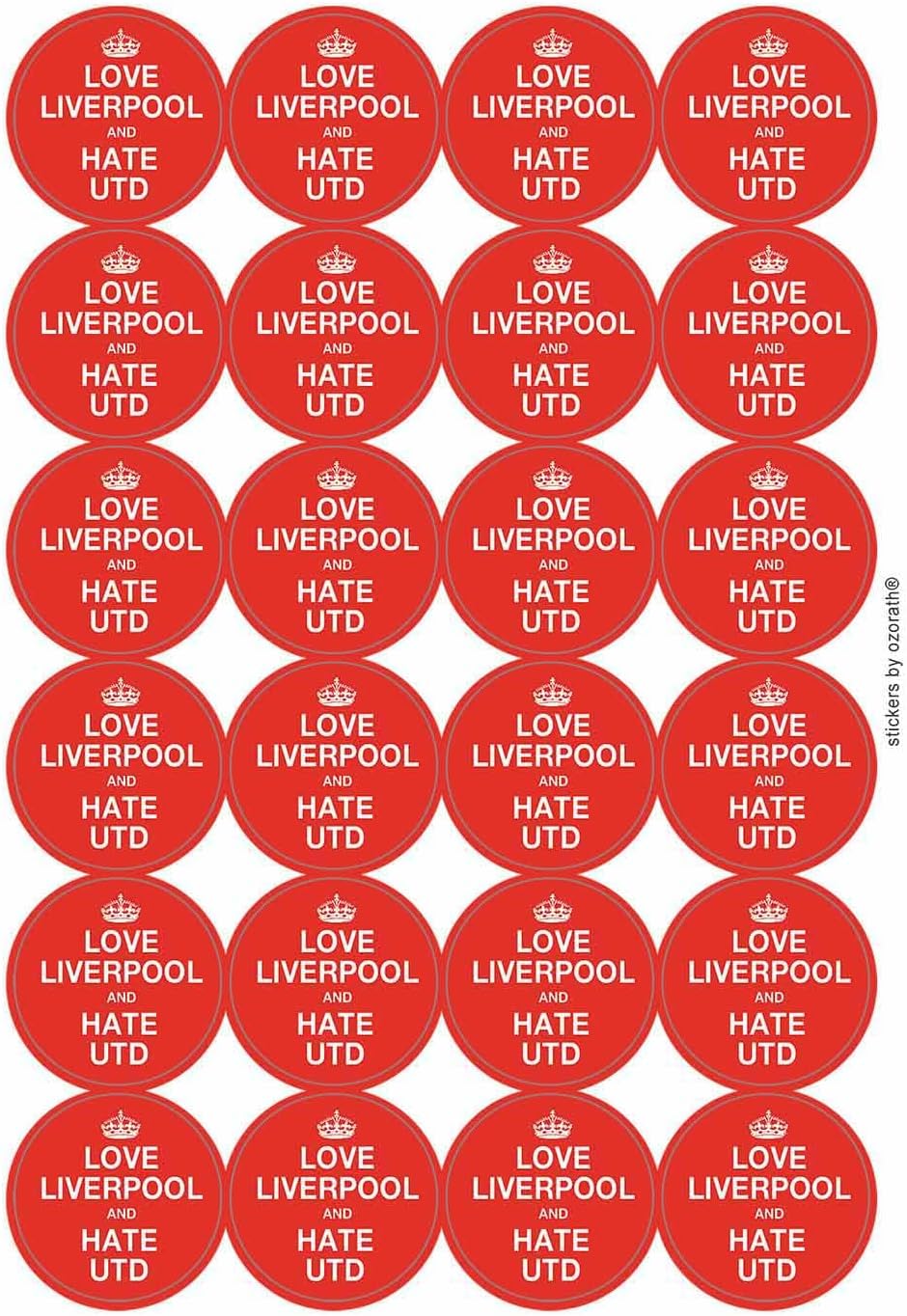 Love Liverpool and Hate Utd Circular Matt Paper Stickers A4 Sheet of 24 ...