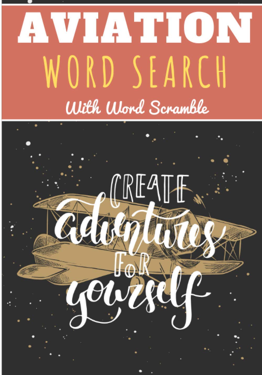 Aviation Word Search: Create Adventures For Yourself | 40 puzzles ...