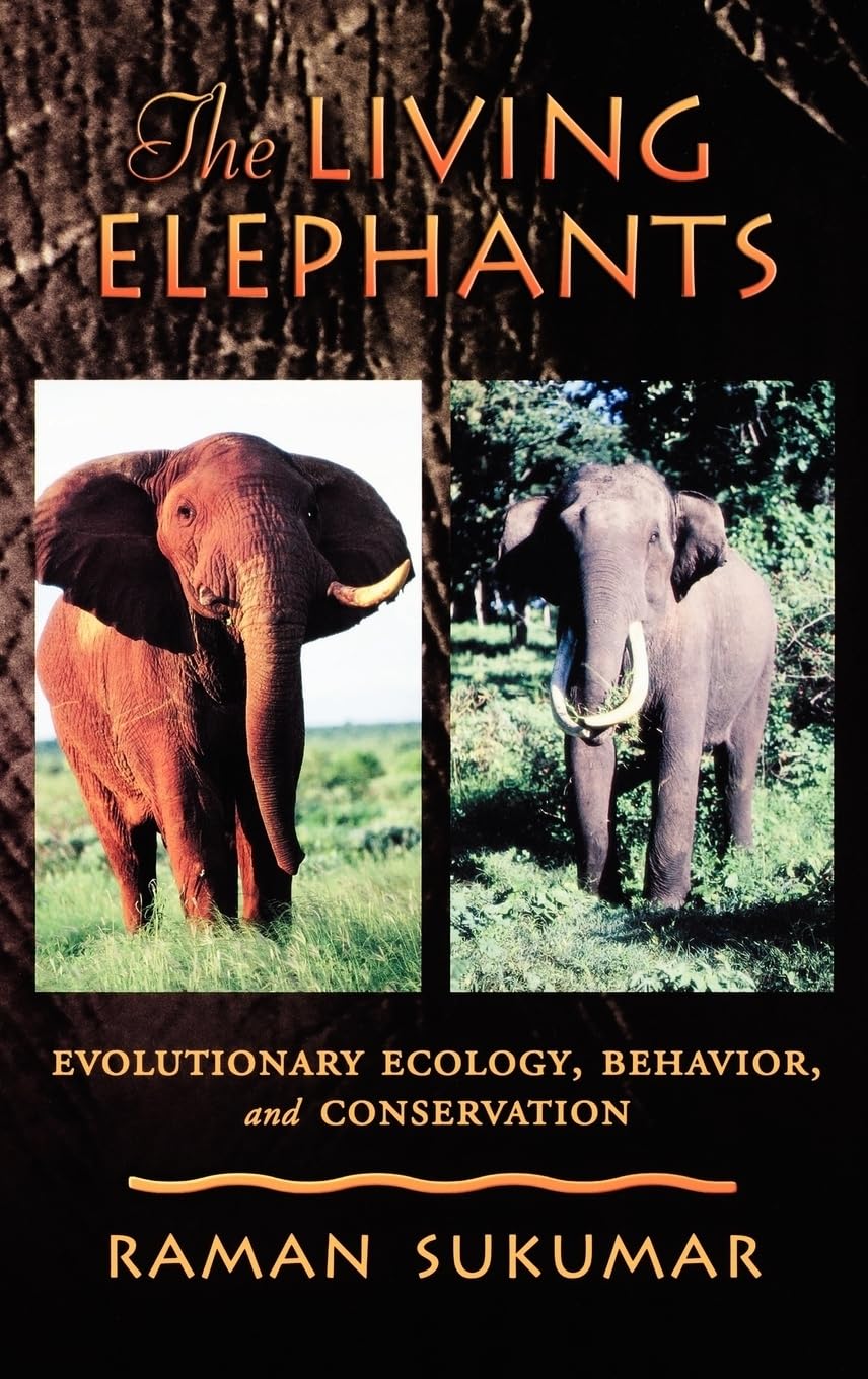Amazon.com: The Living Elephants: Evolutionary Ecology, Behaviour, and ...
