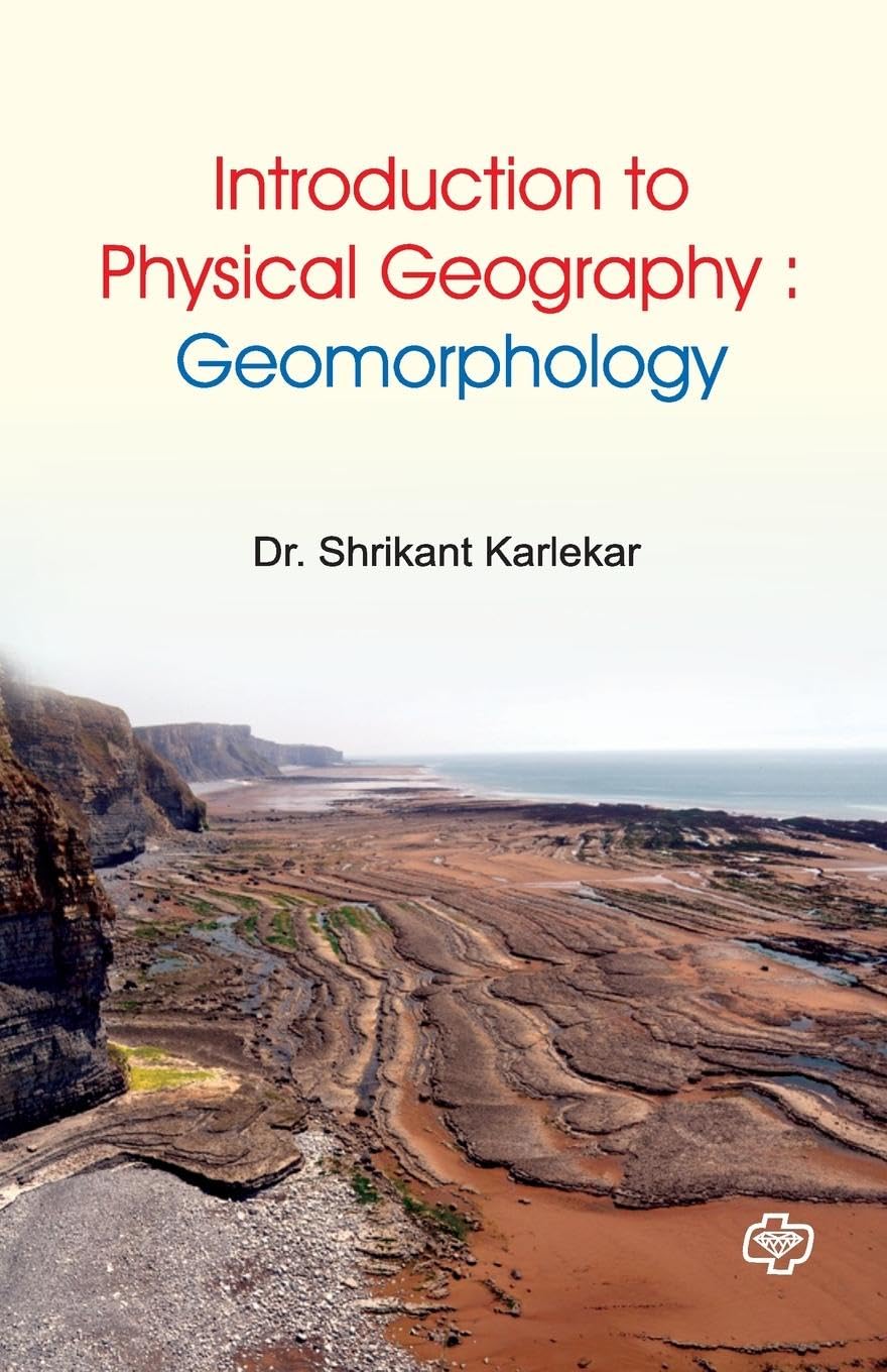 Buy Introduction to Physical Geography: Geomorphology Book Online at ...