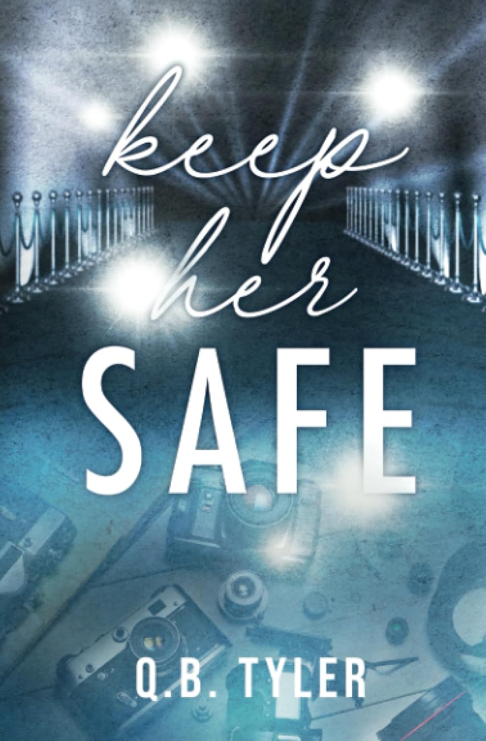 Keep Her Safe: Special Edition: Tyler, Q.B.: 9798397690041: Amazon.com ...