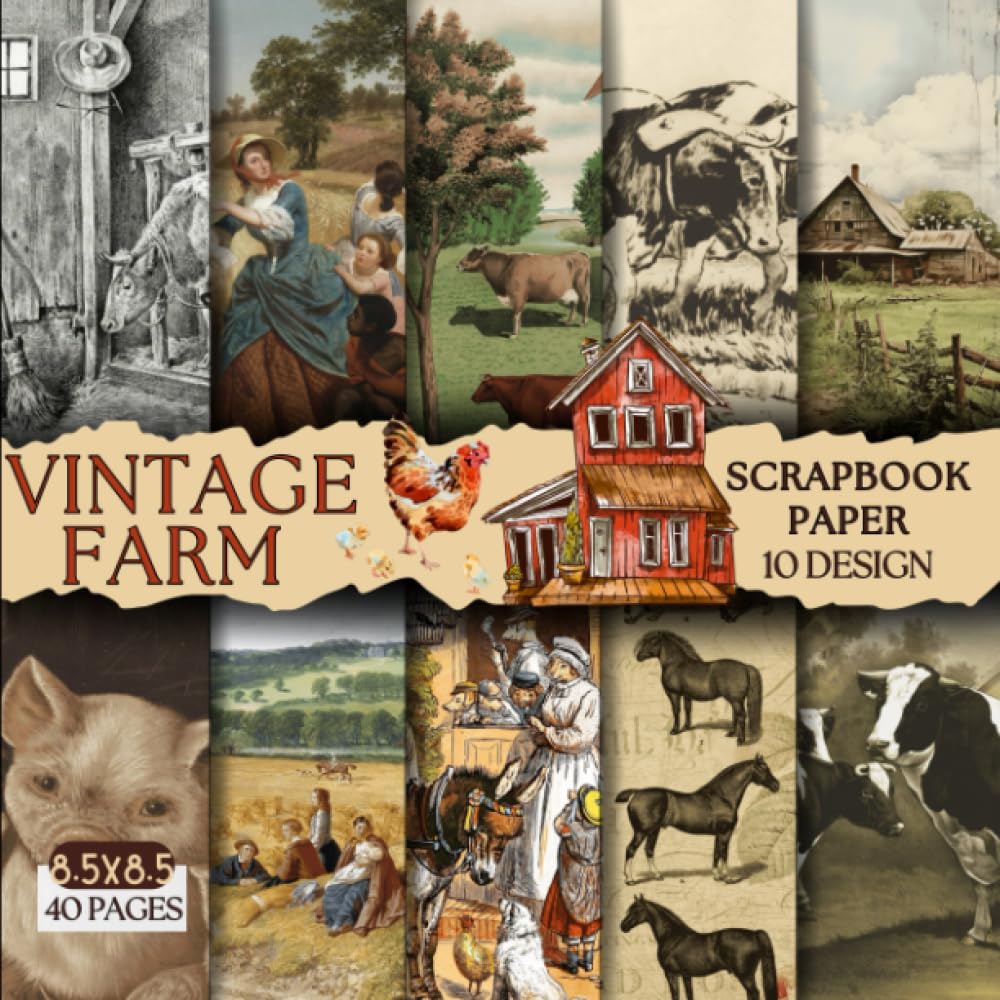 Vintage Farm scrapbook paper, 8.5x8.5, 10 Designs, 20 Double-Sided ...