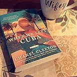 When We Left Cuba - Kindle edition by Cleeton, Chanel. Literature ...