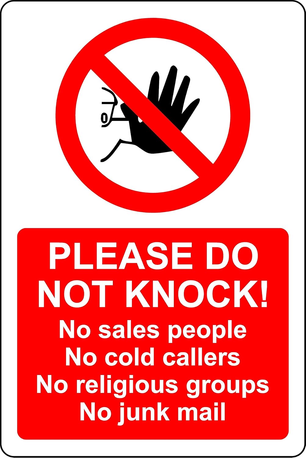 Please do not knock no sales people, no cold callers, no junk mail door ...