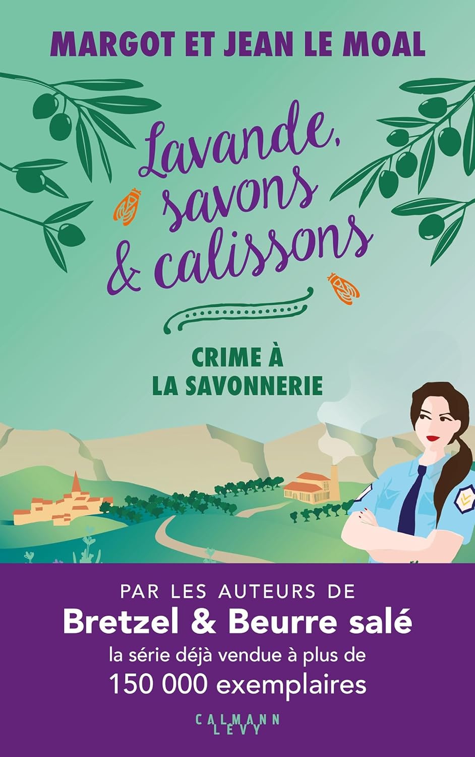 Lavande, savons et calissons - Crime à la savonnerie (Littérature ...