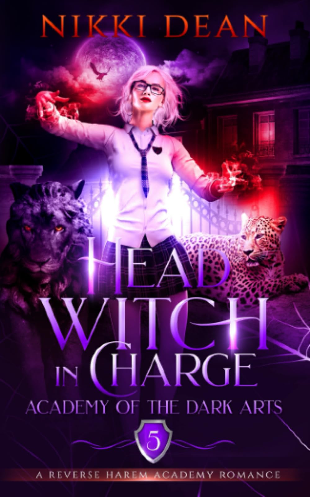 Head Witch In Charge: Book 5 of Academy of Dark Arts: Dean, Nikki ...